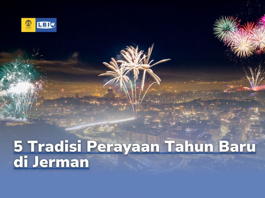 5 Tradisi Perayaan Tahun Baru di Jerman | Lembaga Bahasa Internasional ...